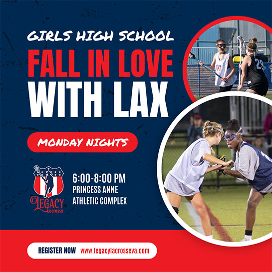 Girls High School Lacrosse Program | Legacy Lacrosse | Virginia Beach